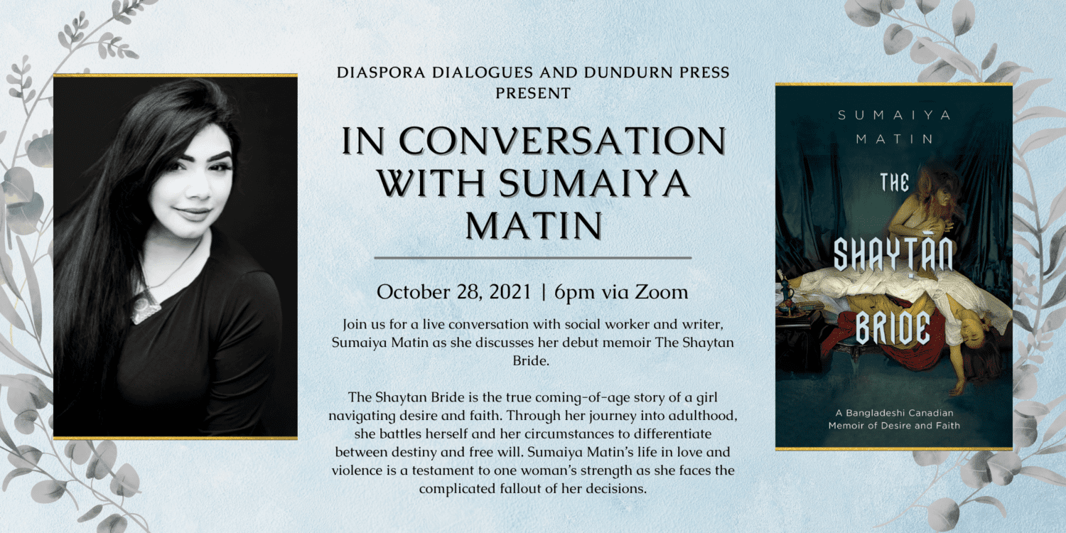 In Conversation with Sumaiya Matin - Diaspora Dialogues