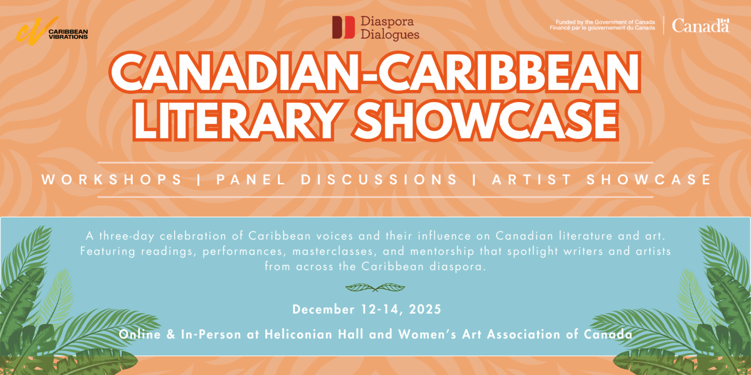 Diaspora Dialogues Presents the 2025 Canadian-Caribbean Literary ...